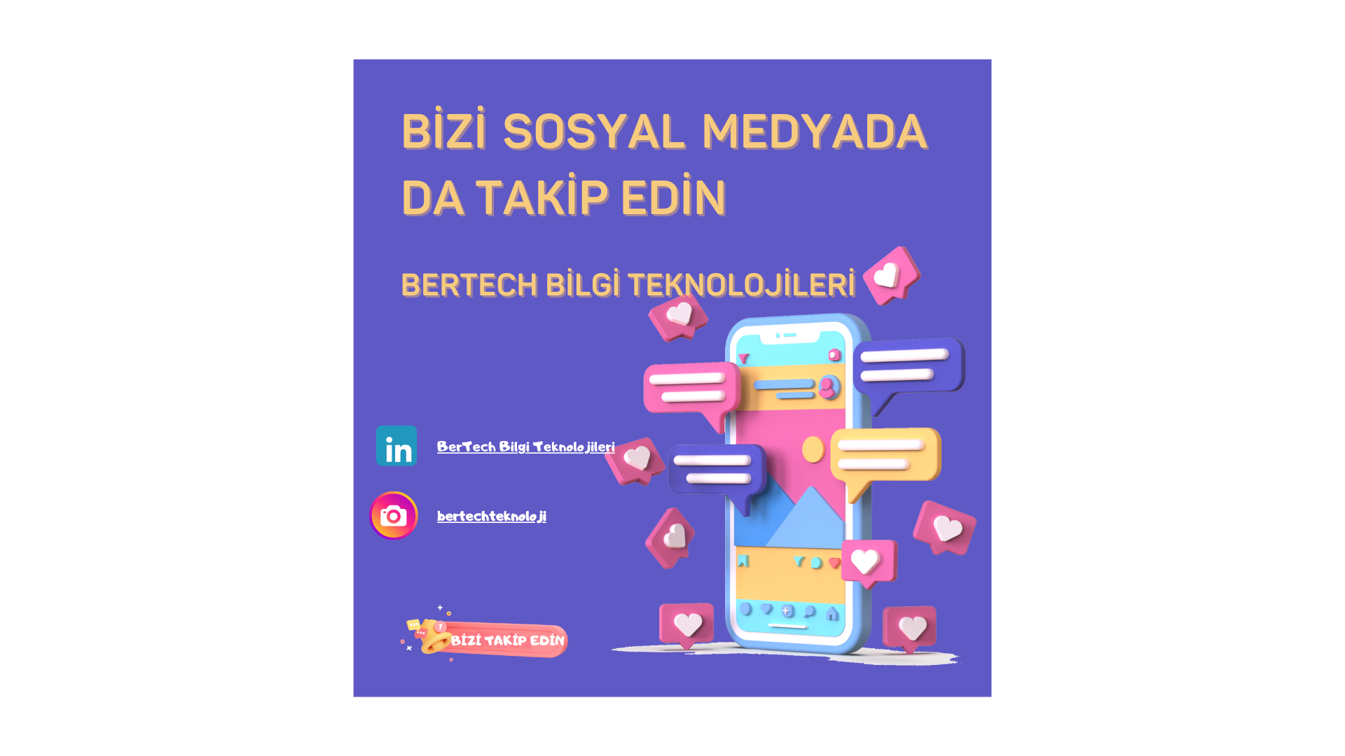Bizi Sosyal Medyada da Takip Edin Bizi Sosyal Medyada da Takip Edin